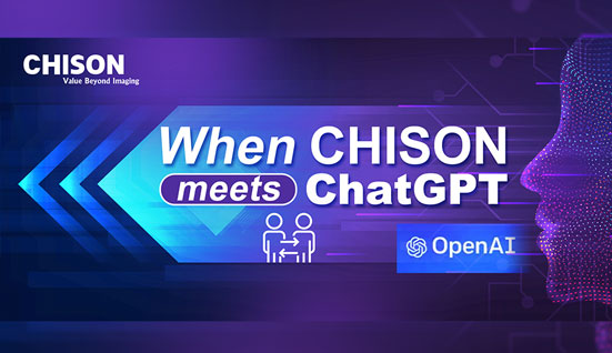 When CHISON Meets ChatGPT When CHISON Meets ChatGPT